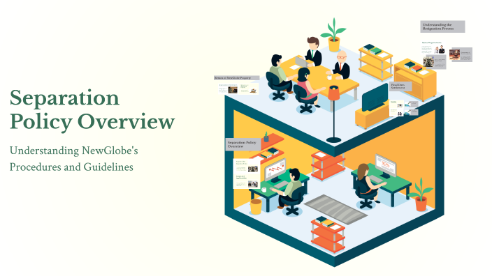 Separation Policy Overview by Akinfemiwa Akinsanmi on Prezi