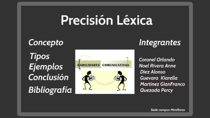 Precision Lexica by alonso diez on Prezi