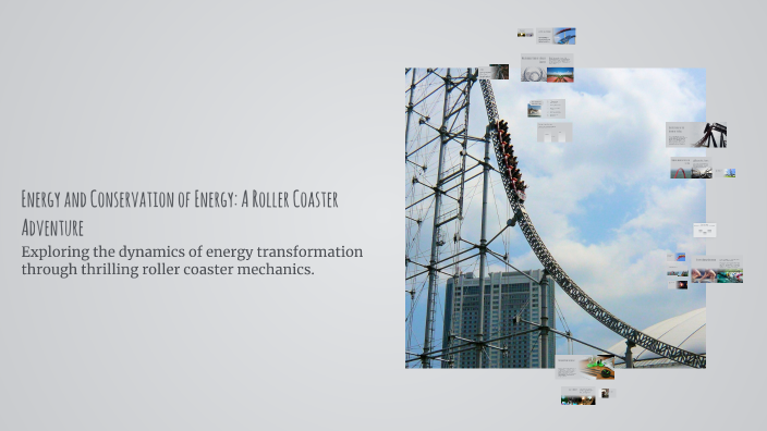 Energy and Conservation of Energy: A Roller Coaster Adventure by ...