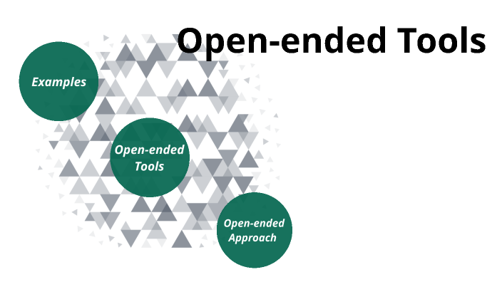Open-ended Tools by Pearly Esperida on Prezi