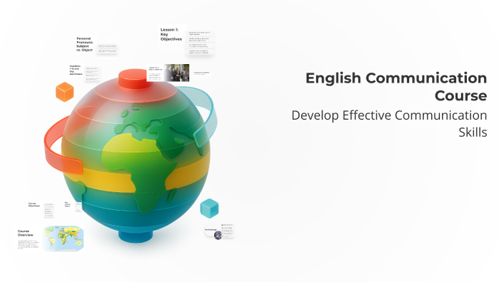 English Communication Course by laura naranjo on Prezi