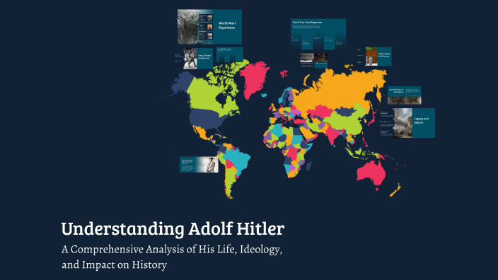 Understanding Adolf Hitler by Jack Price on Prezi