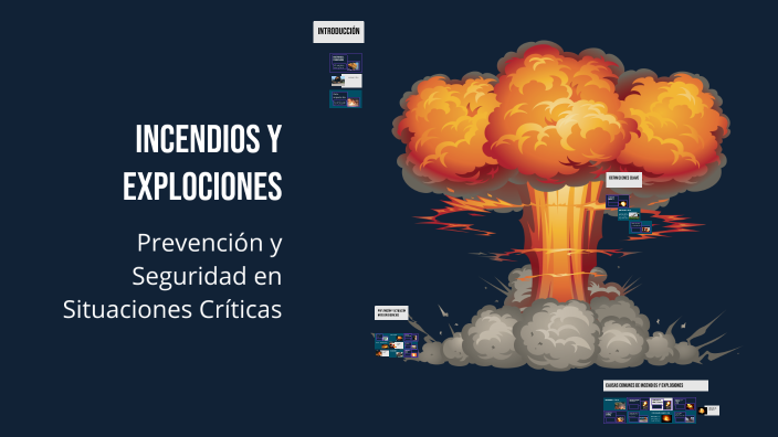 INCENDIOS Y EXPLOCIONES by kenny gutierrez condori on Prezi