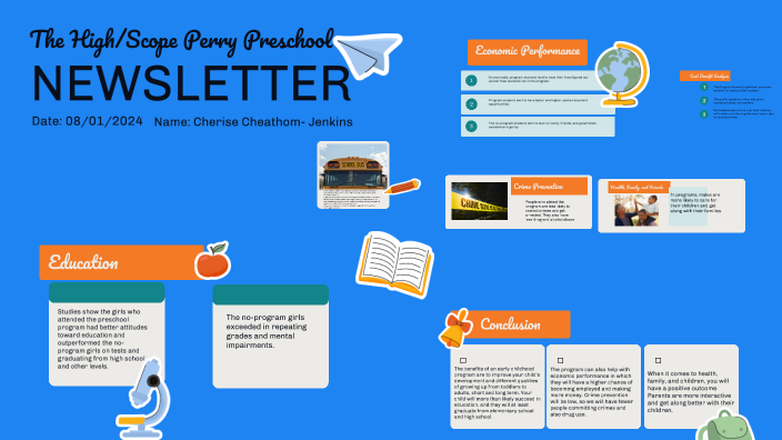 High/Scope Perry Preschool by Cherise Cheathom on Prezi
