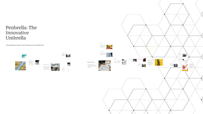 Penbrella: The Innovative Umbrella by Harry Hodgkins on Prezi