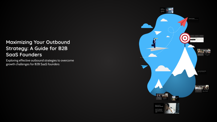 Maximizing Your Outbound Strategy: A Guide for B2B SaaS Founders by ...