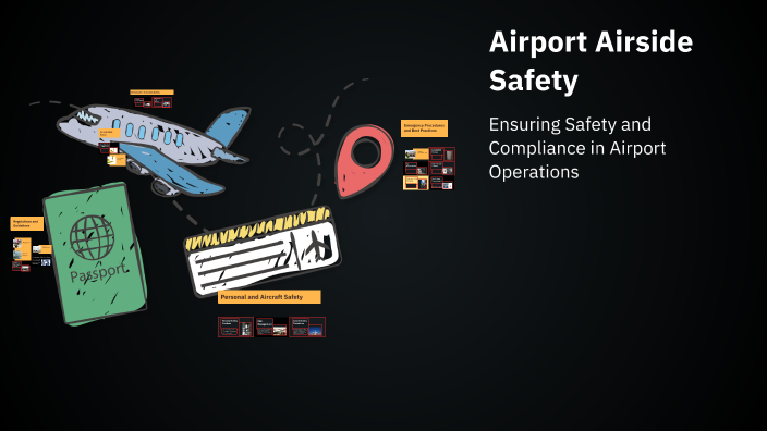 Airport Airside Safety by Maisa Khalid on Prezi
