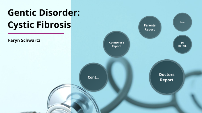 Genetic Disorder Research Project by Faryn Schwartz on Prezi