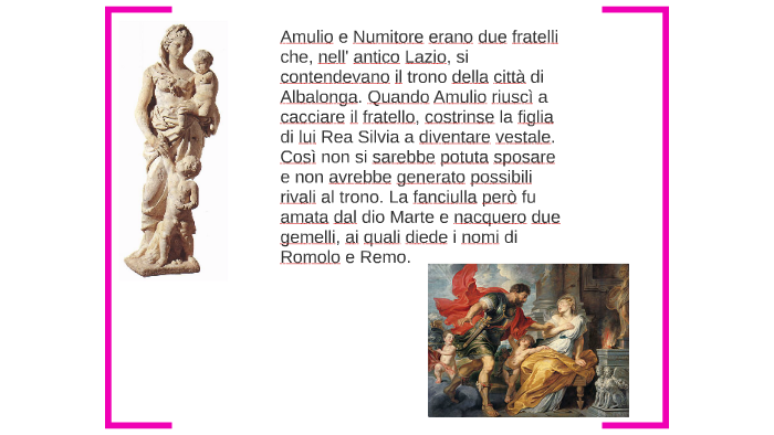 Amulio e Numitore erano due fratelli che, nell'antico Lazio, by ...