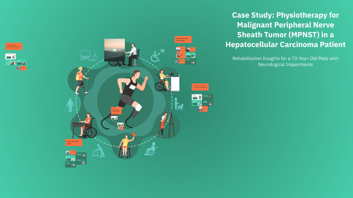 Case Study: Physiotherapy for Malignant Peripheral Nerve Sheath Tumor ...