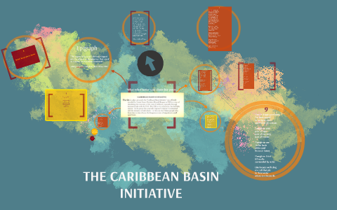 CARIBBEAN BASIN INITIATIVE by llysa cabs on Prezi