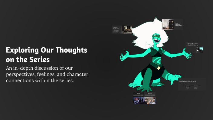 Exploring Our Thoughts on the Series by Yulia V on Prezi