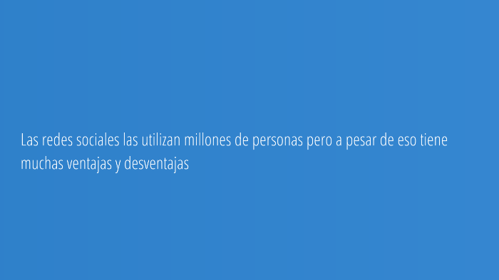 ventajas y desventajas de las redes sociales by benjamin magallanes on ...