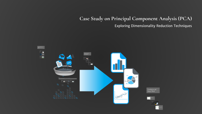 Case Study on Principal Component Analysis (PCA) by taruna nasution on Prezi