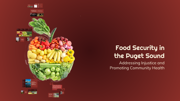 Food Security in the Puget Sound by Braden Chambers on Prezi
