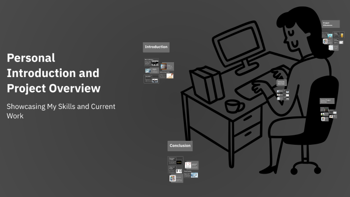 Personal Introduction and Project Overview by Ujjwal Jain on Prezi