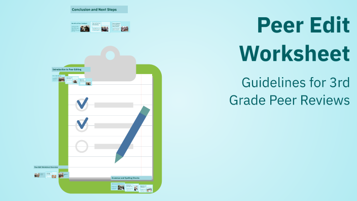 Peer Edit Worksheet by Suzanne Schielke on Prezi