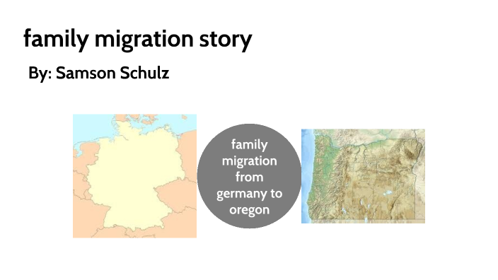 family migration story by Sam Schulz on Prezi
