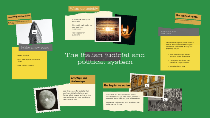 The italian judicial and political system by rose savignat on Prezi
