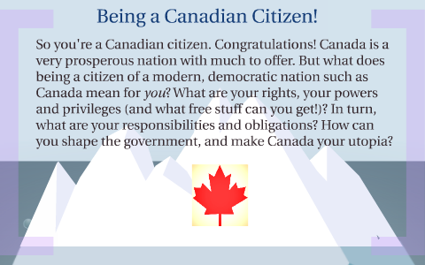 Being a Canadian Citizen! by E Mayhew on Prezi