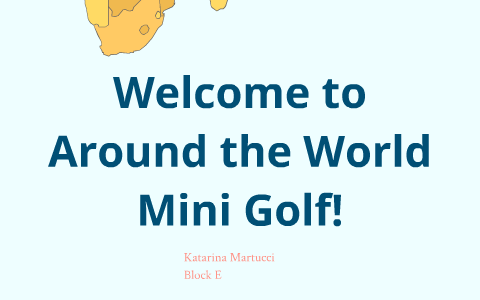 Geometry Mini Golf Project by Katarina Martucci on Prezi