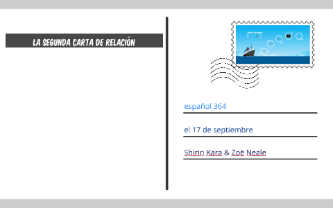 La segunda carta de relación - Hernán Cortés by Shirin K on Prezi