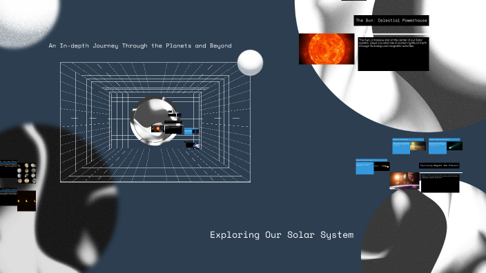 Exploring Our Solar System by ab as on Prezi