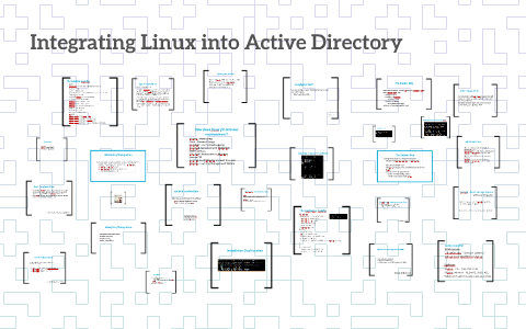 Integrating Linux into Active Directory by John Plahitko on Prezi