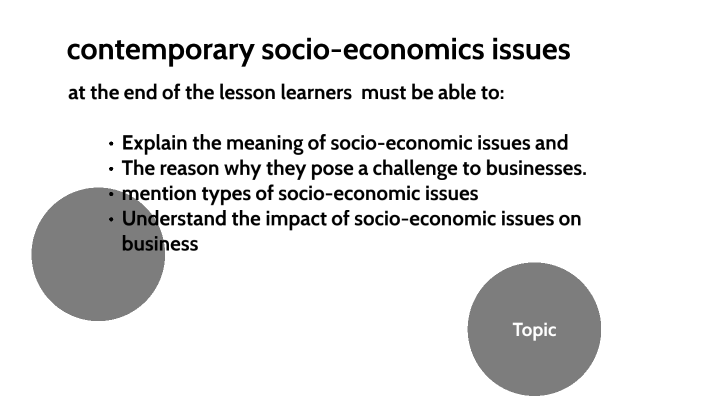 Contemporary socio-economic issues by Selelo Rasetilo on Prezi
