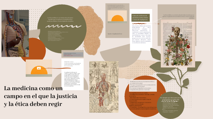 La medicina como un campo en el que la justicia y la ética deben regir by Montserrat Acevedo ...