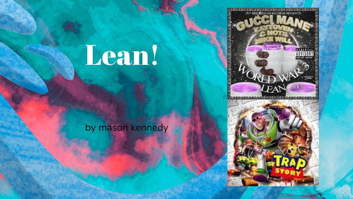 lean by mason kennedy on Prezi