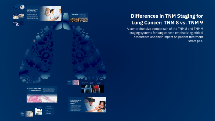 Differences in TNM Staging for Lung Cancer: TNM 8 vs. TNM 9 by Tucson ...