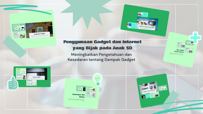 Penggunaan Gadget dan Internet yang Bijak pada Anak SD by Ramda Fitri ...