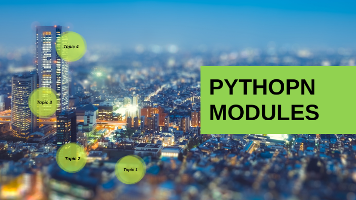 python Modules by Dechen Zangmo on Prezi