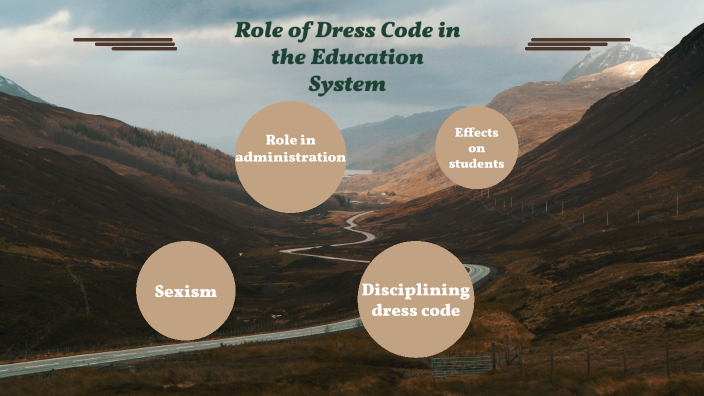 Role of Dress Code in the Education System by Elizabeth Baum on Prezi