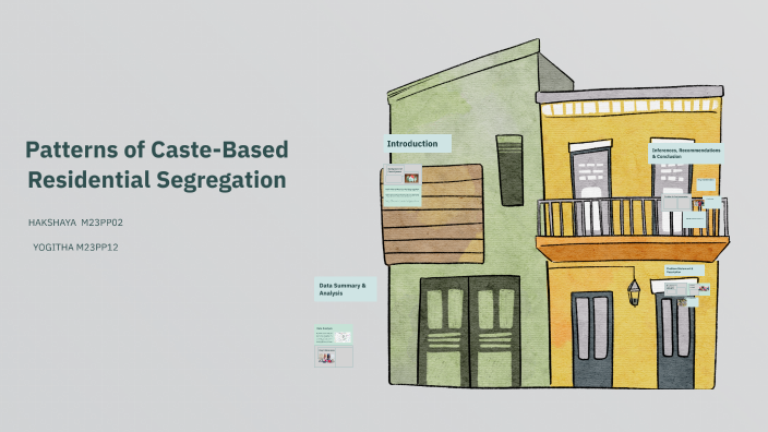 Patterns of Caste-Based Residential Segregation by Hakshaya Sundaram on ...