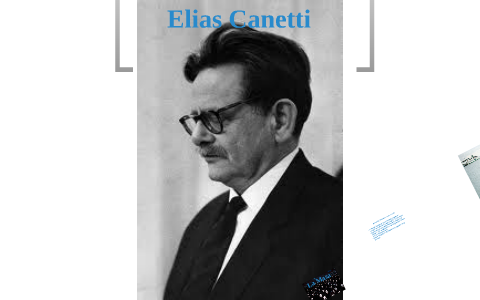 Canetti by Cris Saez on Prezi