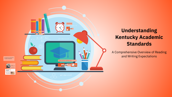 Understanding Kentucky Academic Standards by Emily Baker on Prezi