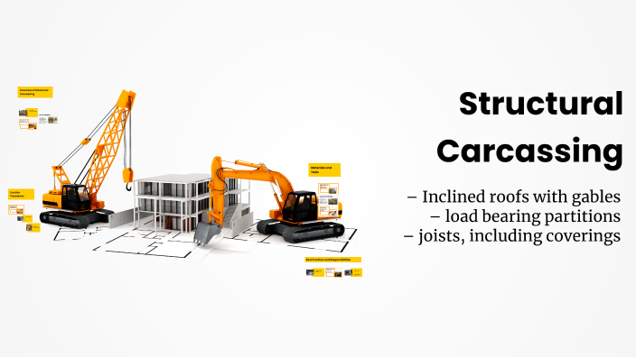 Structural Carcassing by Peter Walford on Prezi