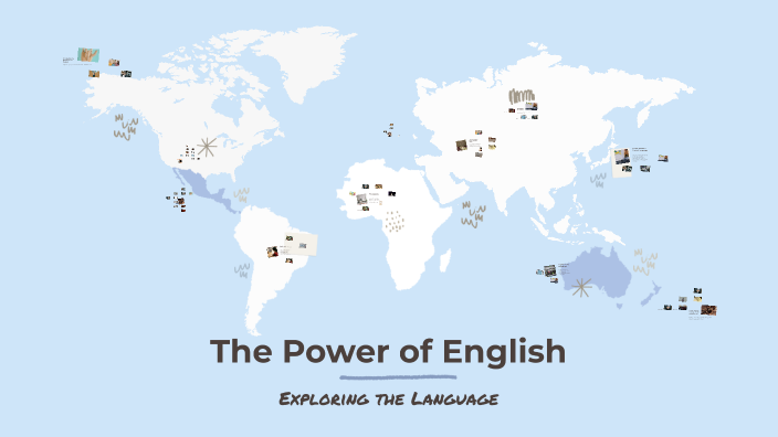 The Power of English by Stephany Khafif on Prezi