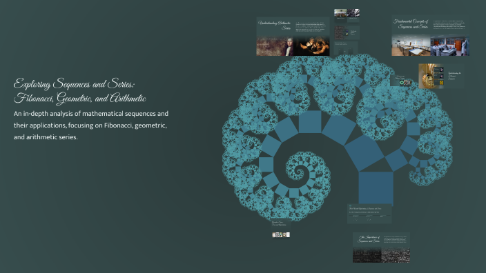 Exploring Sequences and Series: Fibonacci, Geometric, and Arithmetic by ...