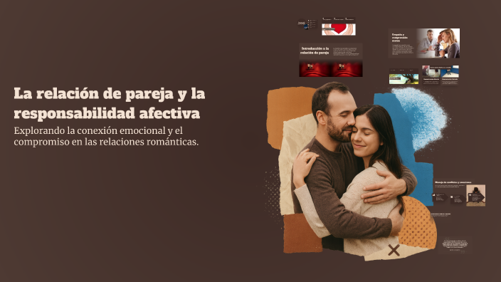 La relación de pareja y la responsabilidad afectiva by Sharon Adan ...
