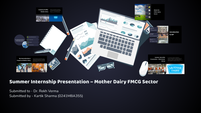 Summer Internship Presentation – FMCG Sector (Dairy) by Kartik Sharma ...