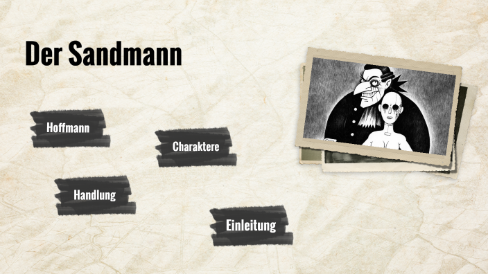 Der Sandmann by Presentazioni Scuola on Prezi