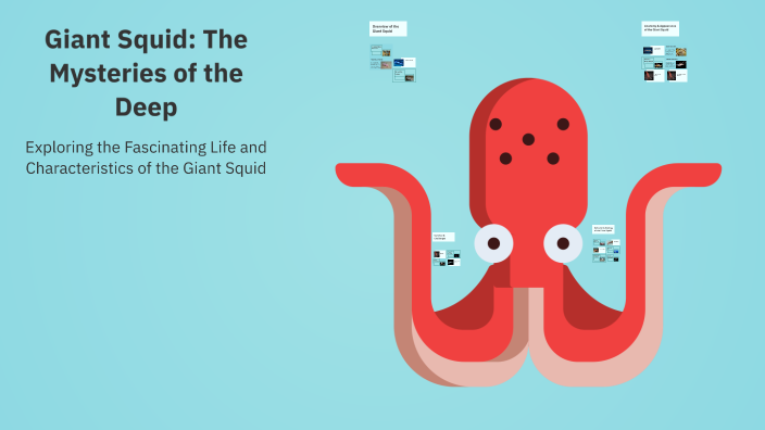 Giant Squid: The Mysteries of the Deep by Dillon Crosby on Prezi