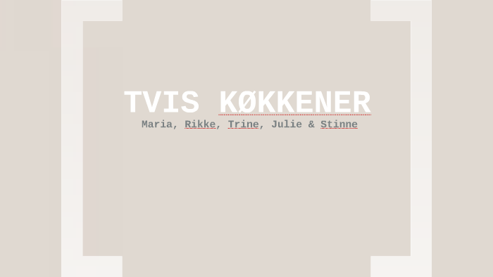 TVIS by Stinne Ilsøe on Prezi