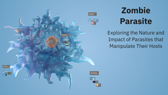 Zombie Parasite by alan soran on Prezi