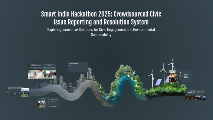 Smart India Hackathon 2025: Crowdsourced Civic Issue Reporting and Resolution System by Jayant ...