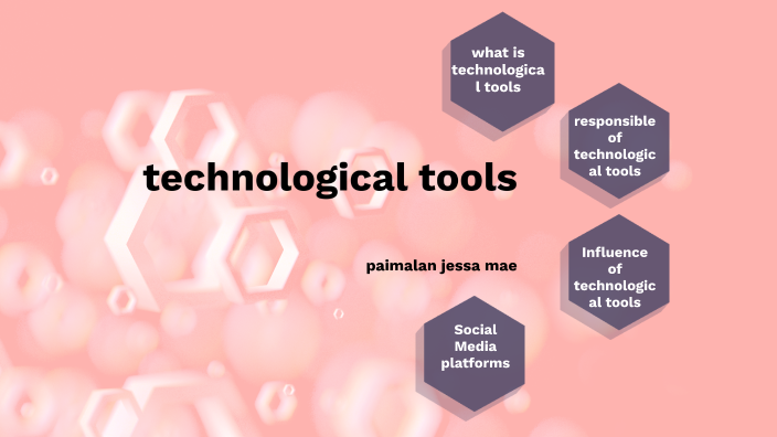technological tools by Jessa Paimalan on Prezi