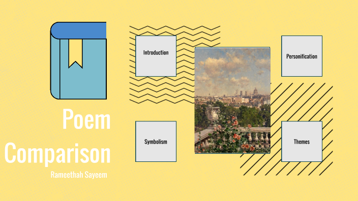 Poem comparison by Rameethah Sayeem on Prezi